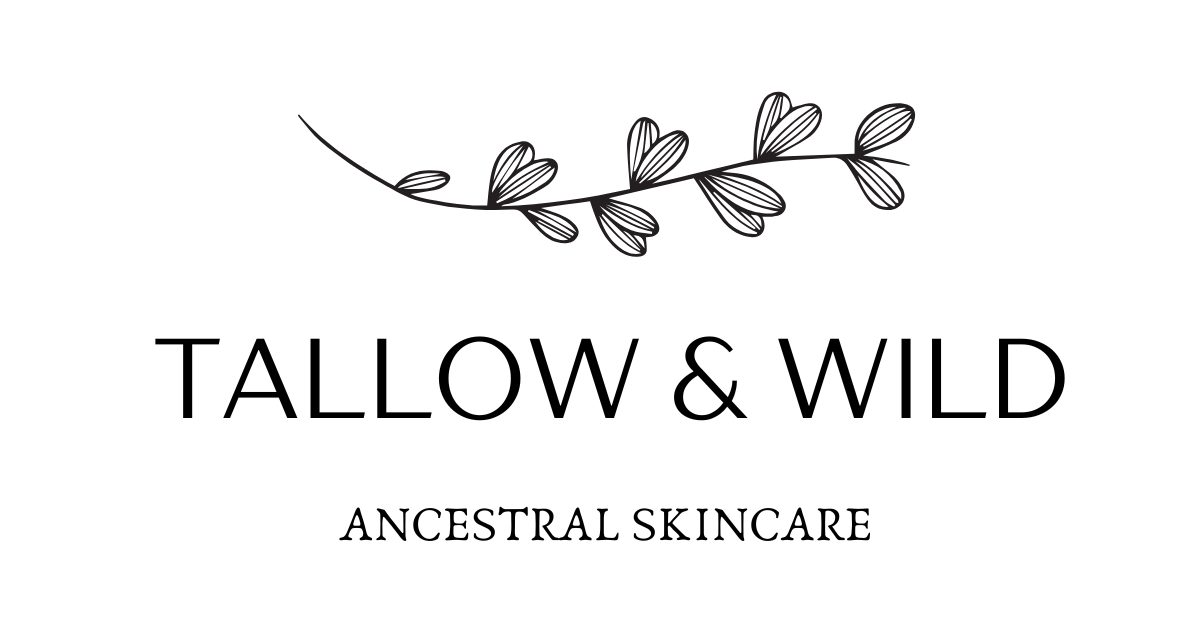 Tallow Skincare Products | Organic, 100% Grass-Fed/Finished – Tallow & Wild
